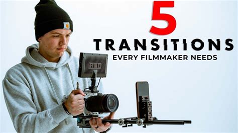 5 Creative Transitions Every Filmmaker Needs Youtube