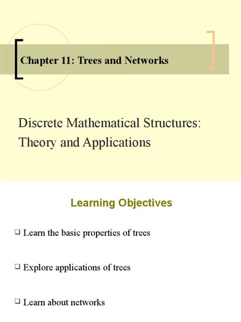 Chapter 11 Trees And Networks Discrete Mathematical Structures
