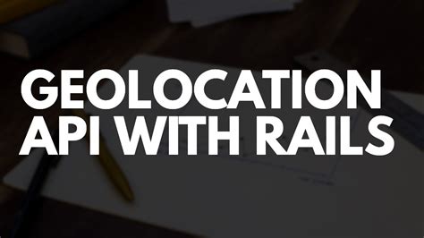 How To Use The Browser Geolocation Api With Rails Preview Youtube
