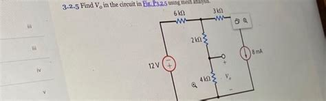 solved 3 2 5 find v0 in the circuit in fig p3 2 5 using