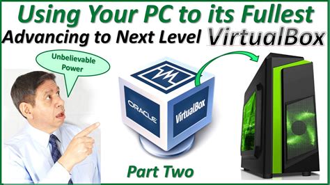 Configuring And Using Virtualbox Advanced Part 2 Youtube