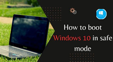 How To Boot Windows In Safe Mode