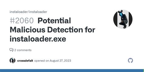 potential malicious detection for instaloader exe · issue 2060