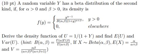 Solved 10 Pt A Random Variable Y Has A Beta Distribution