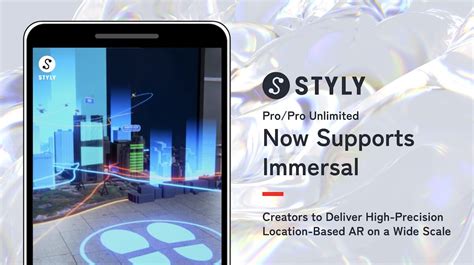 Styly Supports Immersal Enabling Creators To Deliver High Precision Location Based Ar On A Wide