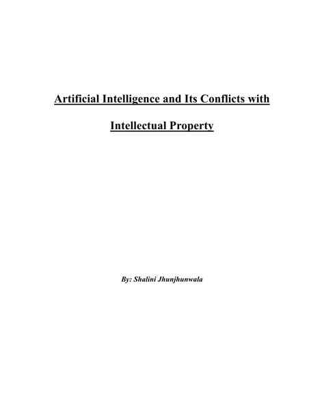 Pdf Artificial Intelligence And Its Conflicts With Intellectual Property