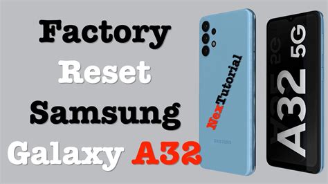 How To Factory Reset Samsung Galaxy A32 Hard Reset Samsung Galaxy A32