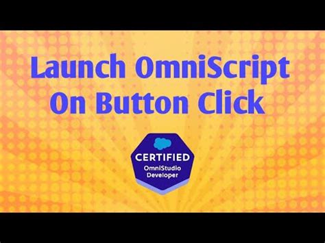 How To Launch An OmniScript Launch OmniScript On Button Click Vlocity Actions Salesforce V