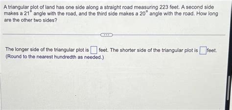 solved a triangular plot of land has one side along a