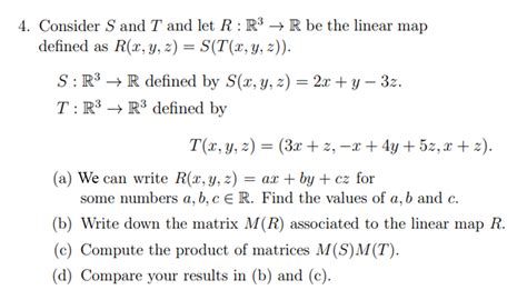 solved 4 consider s and t and let r r3 r be the linear