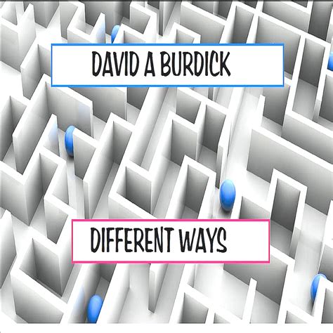 Different Ways By David Burdick Single Reviews Ratings Credits Song List Rate Your Music