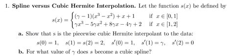 Solved 1 Spline Versus Cubic Hermite Interpolation Let The