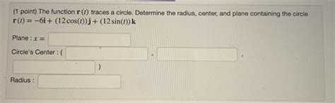 Solved Point The Function R T Traces A Circle Chegg