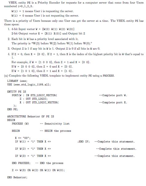 Solved Vhdl Entity Pe Is A Priority Encoder For Requests For