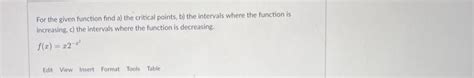 solved for the given function find a the critical points