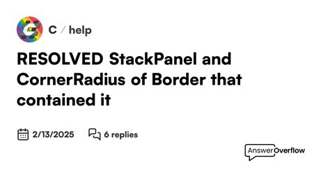 Resolved Stackpanel And Cornerradius Of Border That Contained It C