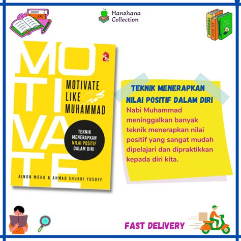 Buku Motivate Like Muhammad Teknik Menerapkan Nilai Positif Dalam
