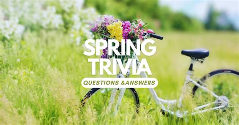 101 best spring trivia questions and answers quiz inside