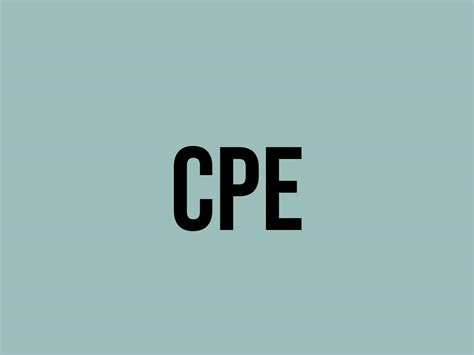 What Does Cpe Mean Meaning Uses And More Fluentslang