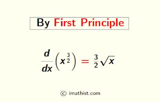 Derivative of x^3/2: by First Principle, Power Rule - iMath