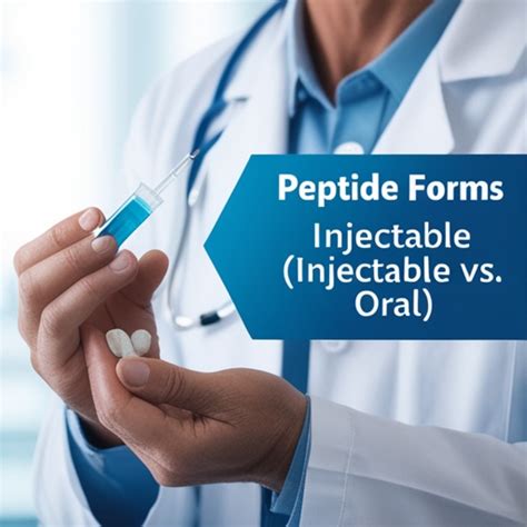 Peptide Forms Injectable Vs Oral Which Is More Effective