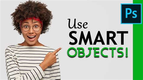Understand Smart Objects Photoshop Detailed Tutorial Youtube