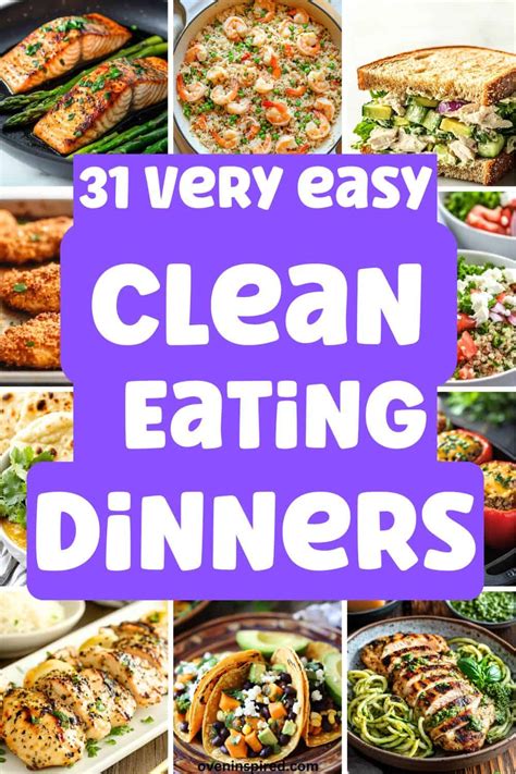 Quick And Healthy Clean Eating Dinner Ideas