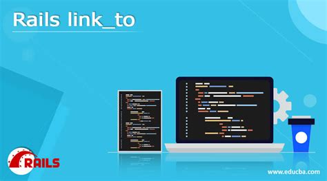 Rails Link To How To Use Rails Link To Overview