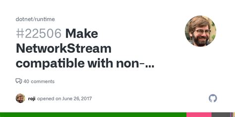 make networkstream compatible with non blocking i o · issue 22506