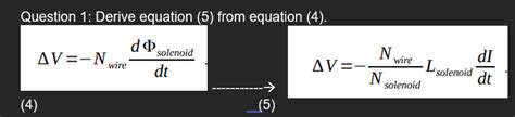 Solved Question Derive Equation From Equation Chegg Com
