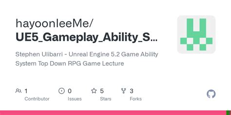 Github Hayoonleemeue5gameplayabilitysystemaura Stephen Ulibarri