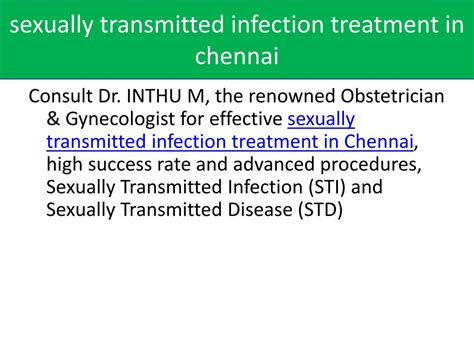 Ppt Sexually Transmitted Infection Treatment In Chennai Powerpoint