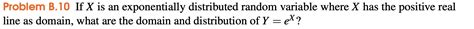 If X Is An Exponentially Distributed Random Variable