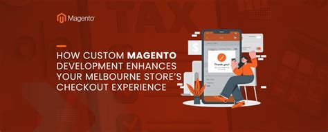 Improve Melbourne Store Checkout with Custom Magento Features