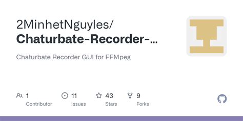Github 2minhetnguyles Chaturbate Recorder Gui Chaturbate Recorder