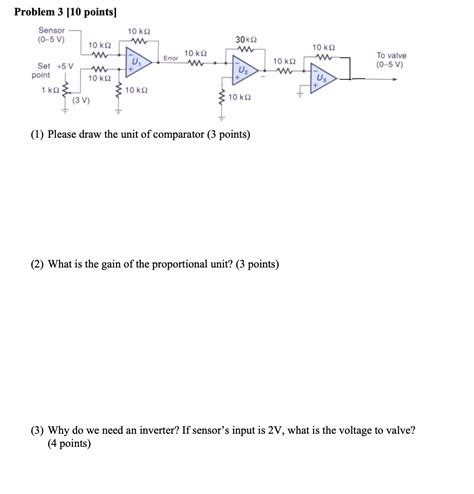Solved Problem 3 10 Points 10 K Sensor 0 5 V 30k 10 Chegg Com