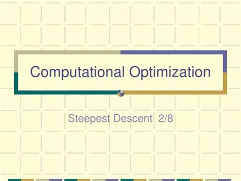 Ppt Computational Optimization Powerpoint Presentation Free Download