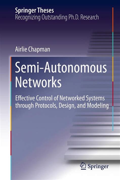 Springer Theses Semi Autonomous Networks Ebook Airlie Chapman 9783319150109