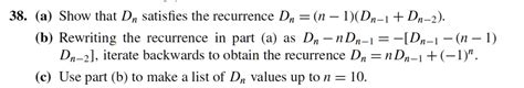 38 a show that dn satisfies the recurrence dn n 1dn 1 dn 2 b rewriting