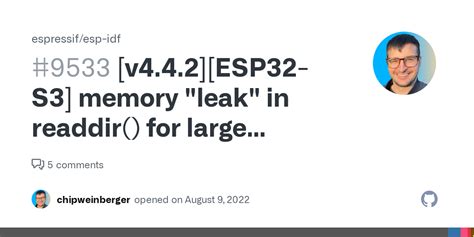 V442 Esp32 S3 Memory Leak In Readdir For Large Directories Idfgh 8024 · Issue 9533