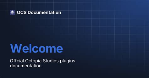 welcome ocs documentation