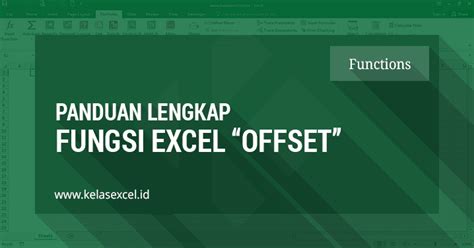 Rumus Offset Excel Pola Dan Cara Menggunakan Fungsi Offset Di Excel
