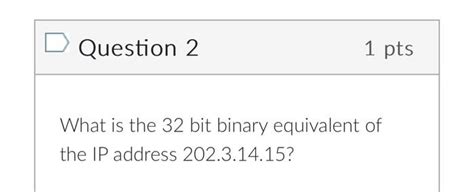 solved question 2 1p what is the 32 bit binary equivalent of