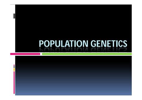 Ftt1033 7 Population Genetics 2013 Ppt