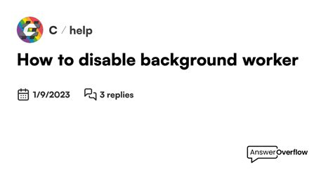How To Disable Background Worker C