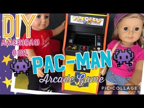 Diy How To Make American Girl Courtneys Pacman Arcade Game