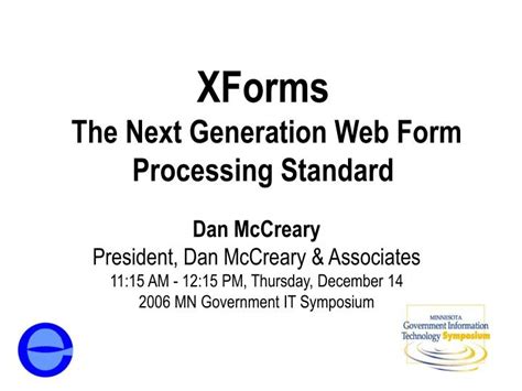 Ppt Xforms The Next Generation Web Form Processing Standard Powerpoint Presentation Id729120