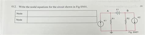 Solved Write The Nodal Equations For The Circuit Shown In Chegg