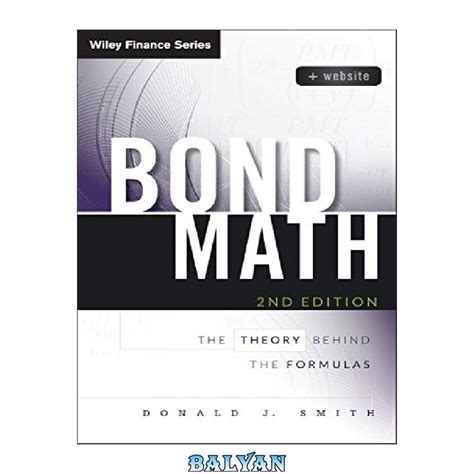 دانلود کتاب Bond Math The Theory Behind The Formulas بلیان