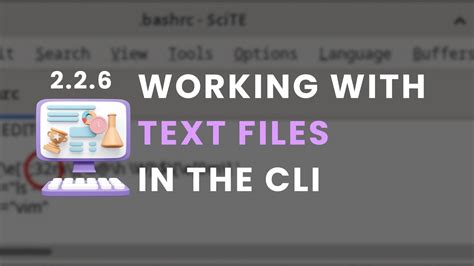 226 Lab Working With Text Files In The Cli Youtube